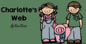15 Terrific Charlotte's Web Activities - Pedagogue